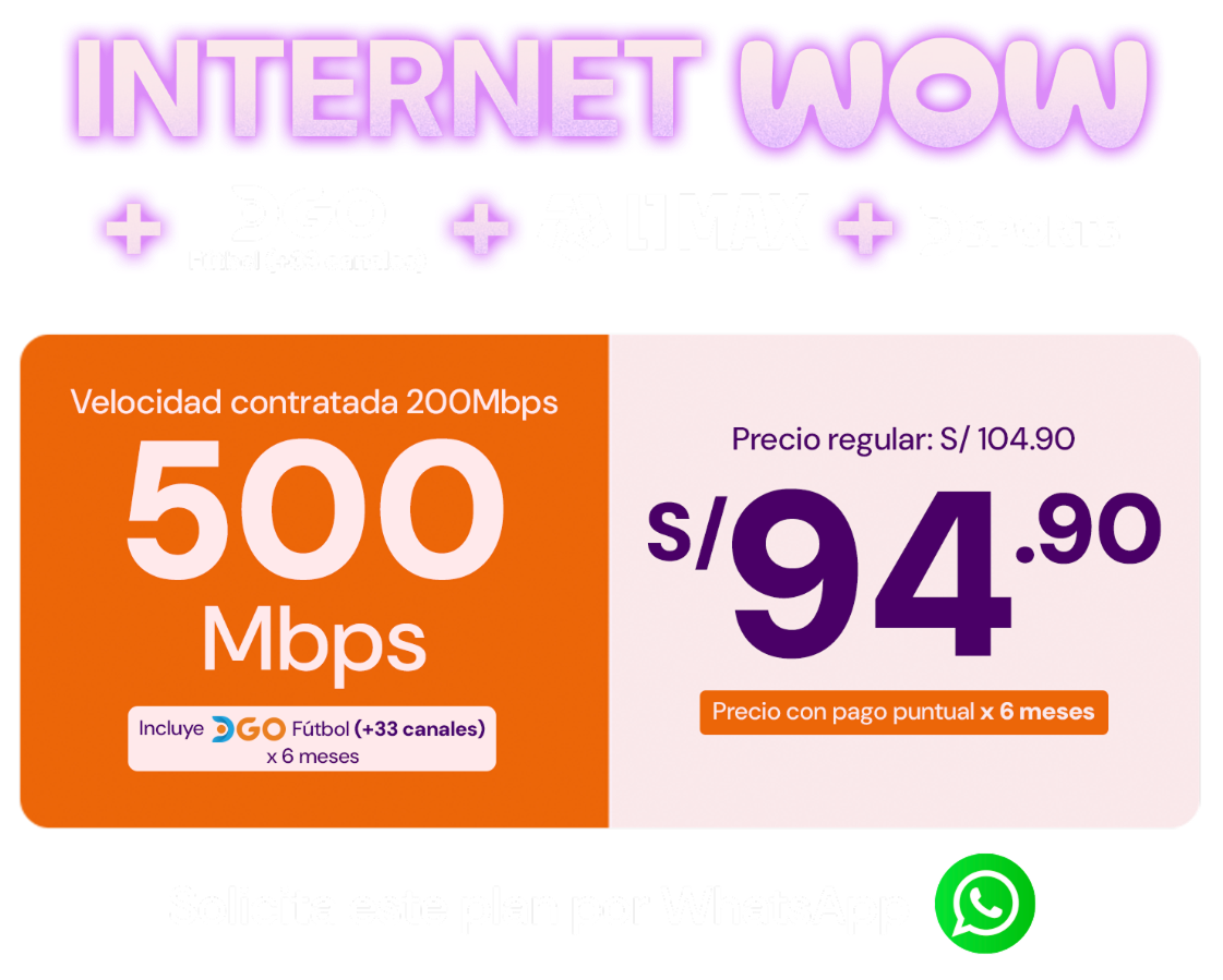 WOW Perú | WOW Perú | Internet Hogar 100% Fibra Óptica en Perú